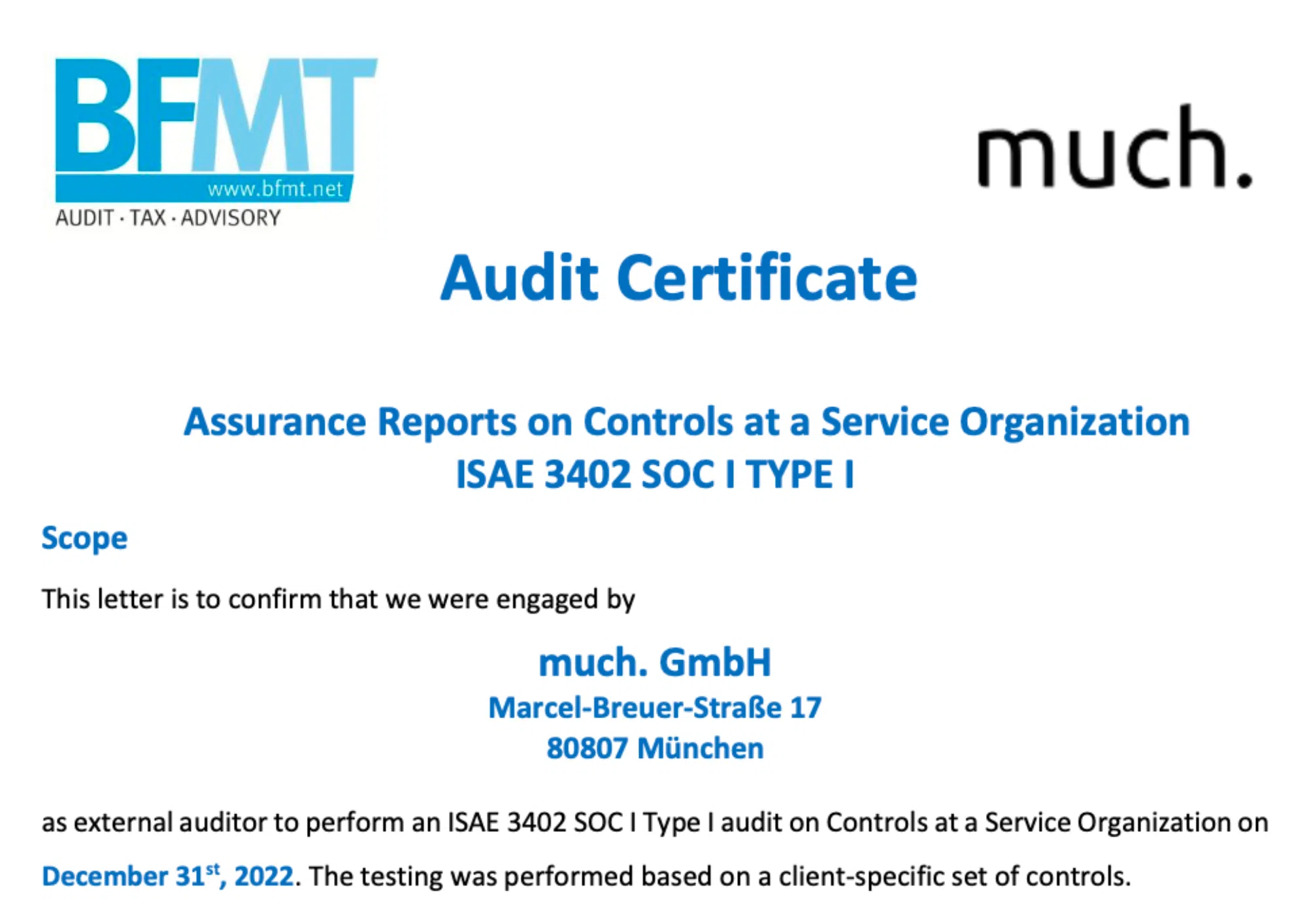 much. Consulting ist ISAE 3402 zertifiziert.